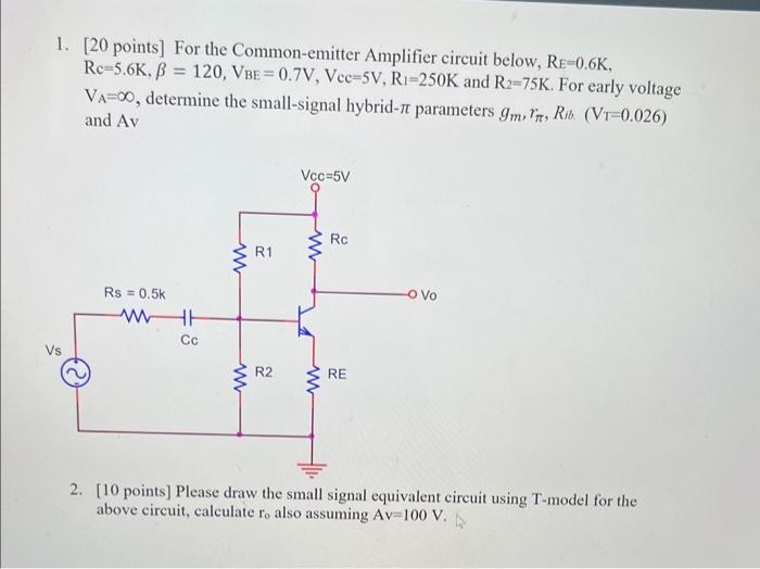 Solved 1. [20 points] For the Common-emitter Amplifier | Chegg.com