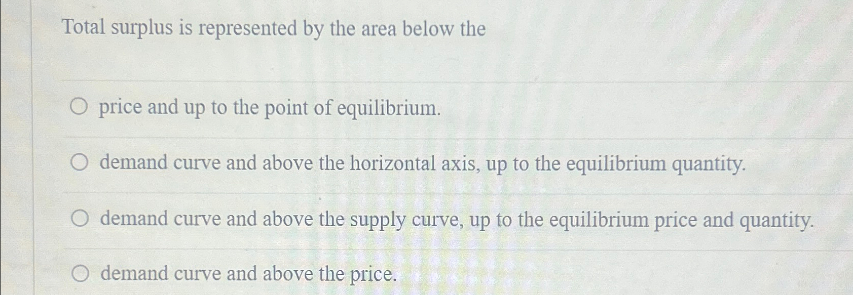 Solved Total surplus is represented by the area below | Chegg.com