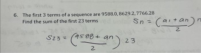 Solved 6. The first 3 terms of a sequence are | Chegg.com