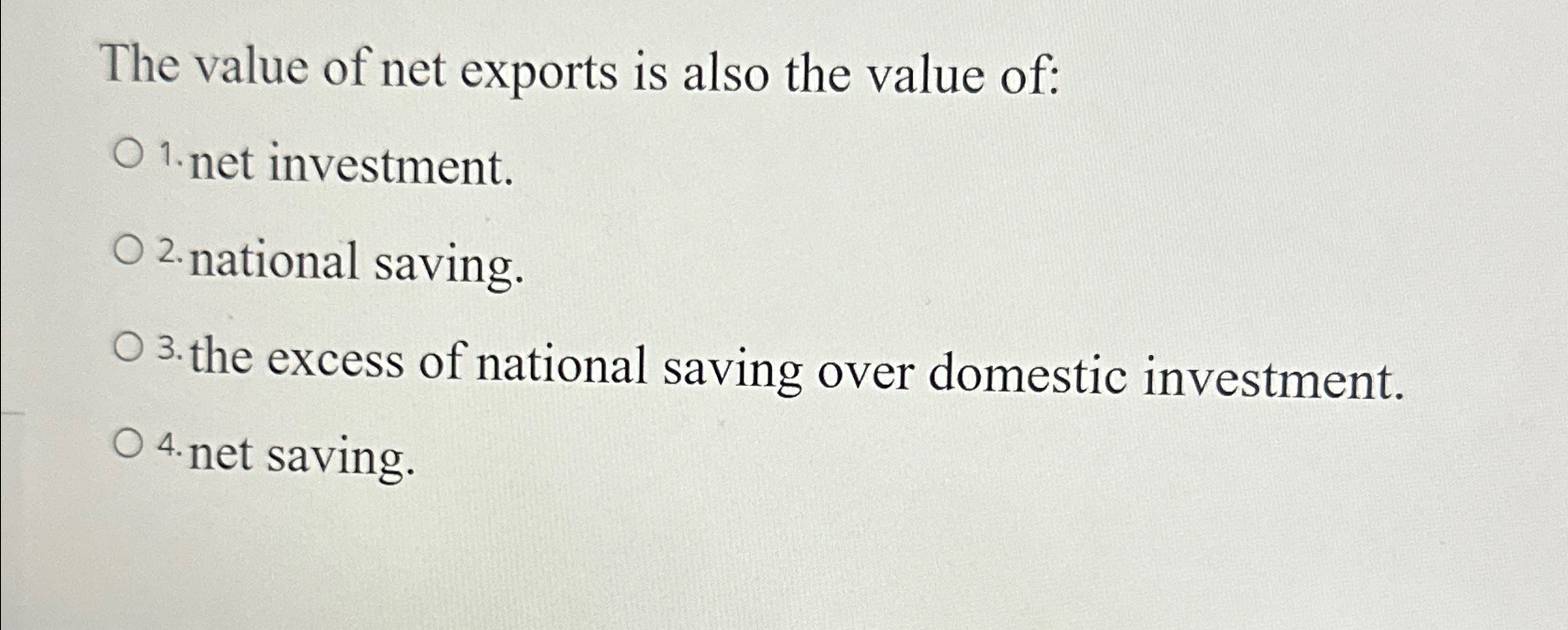 Solved The value of net exports is also the value of:net | Chegg.com