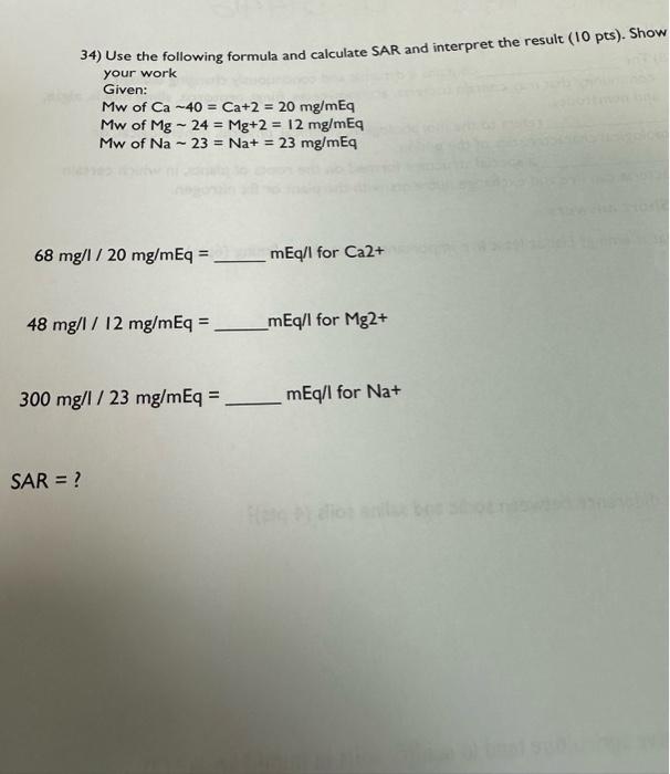 Solved 34) Use the following formula and calculate SAR and | Chegg.com