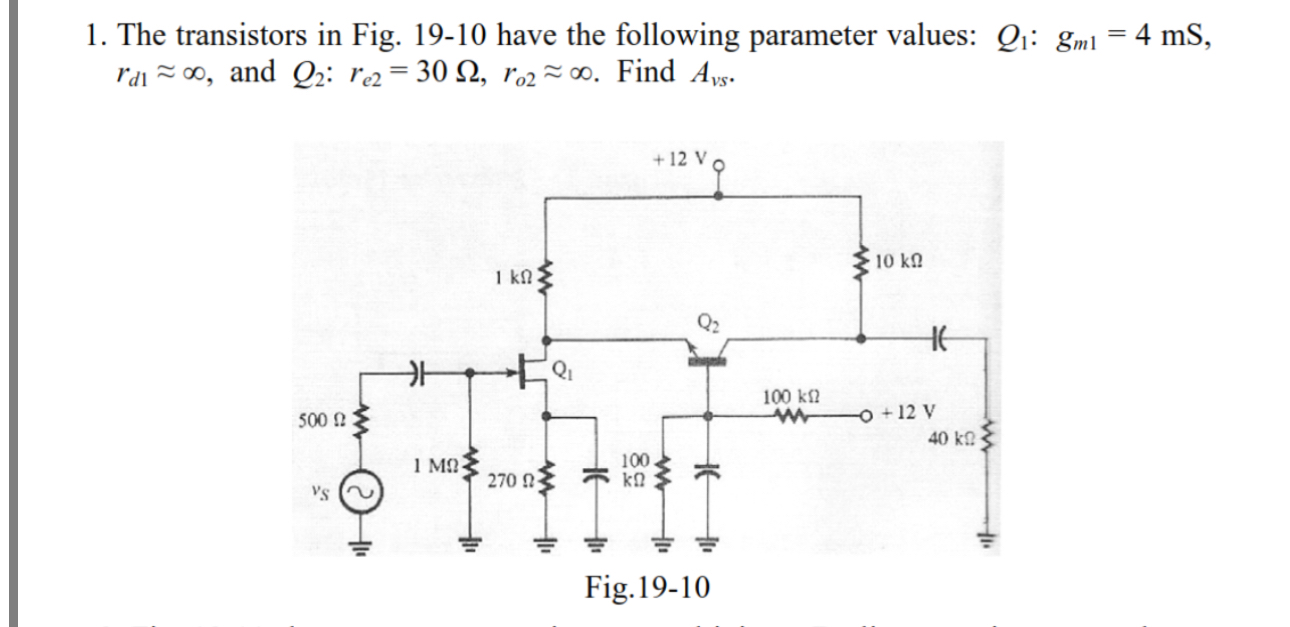 Solved The transistors in Fig. 19-10 ﻿have the following | Chegg.com