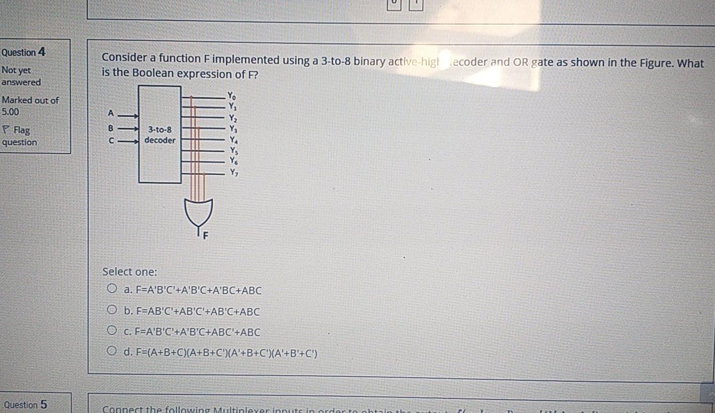 Solved Question 4 Consider a function F implemented using a | Chegg.com