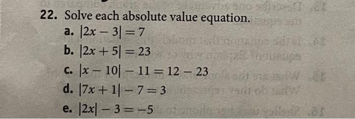 Solved 2. Solve each absolute value equation. a. ∣2x−3∣=7 b. | Chegg.com
