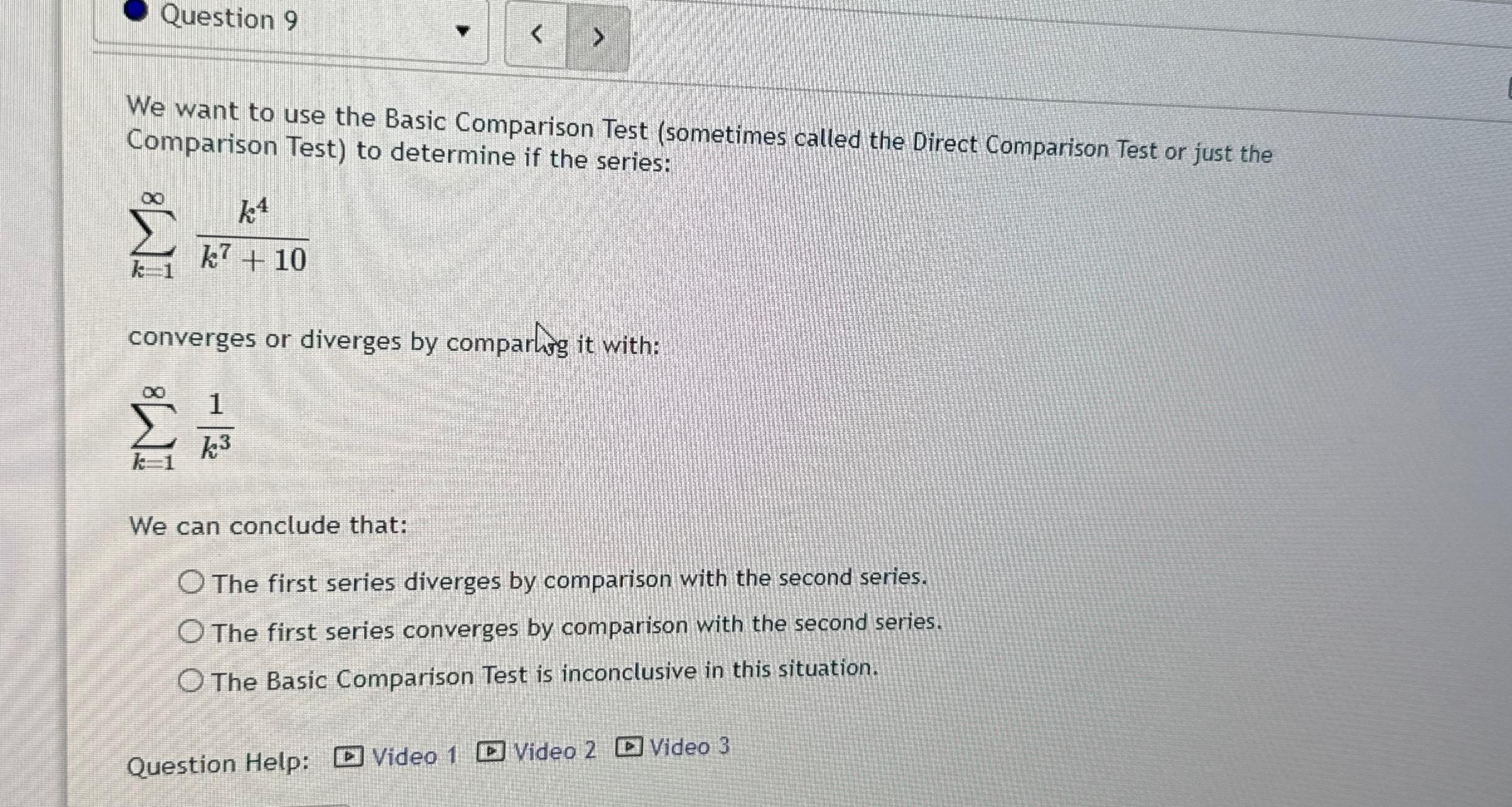 Solved Question 9We want to use the Basic Comparison Test | Chegg.com