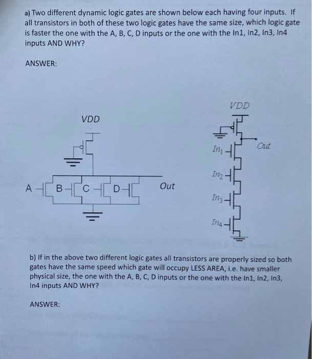Solved a) Two different dynamic logic gates are shown below | Chegg.com