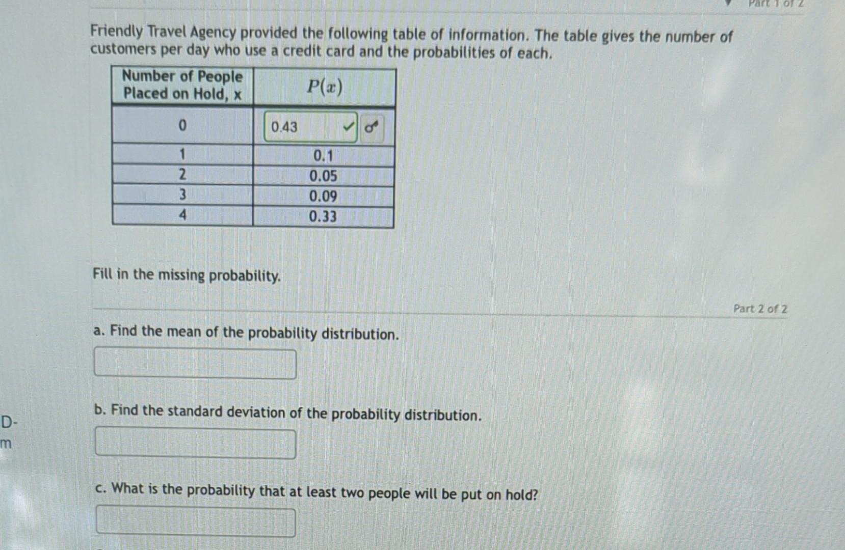 Solved Friendly Travel Agency provided the following table | Chegg.com