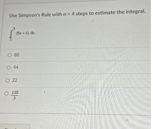 Solved Use Simpson's Rule with n=4 ﻿steps to estimate the | Chegg.com