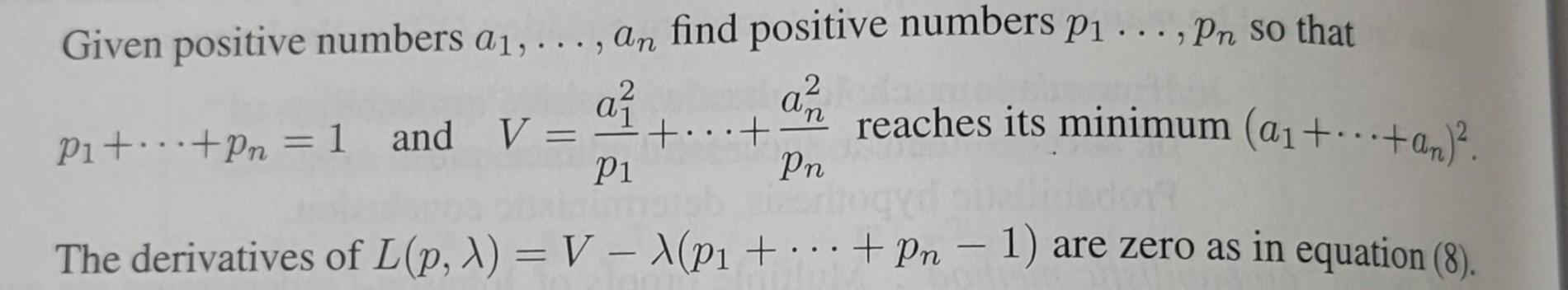 Solved Given positive numbers a1,…,an find positive numbers | Chegg.com