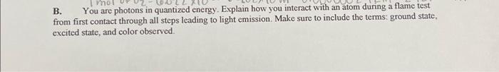 Solved B. You are photons in quantized energy. Explain how | Chegg.com