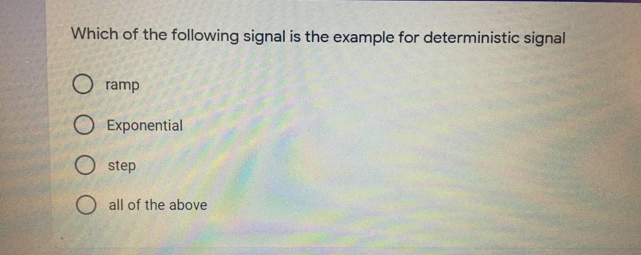 Solved Which of the following signal is the example for | Chegg.com