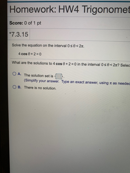 Solved Homework: HW4 Trigonomet Score: 0 of 1 pt *7.3.15 | Chegg.com