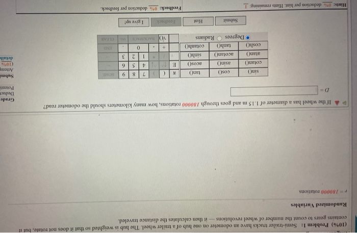 Solved (10%) Problem 1: Semi-trailer trucks have an odometer | Chegg.com
