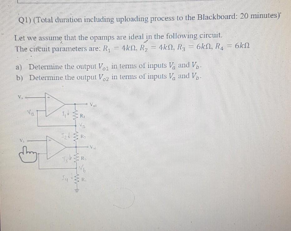 Solved Q1) (Total duration including uploading process to | Chegg.com