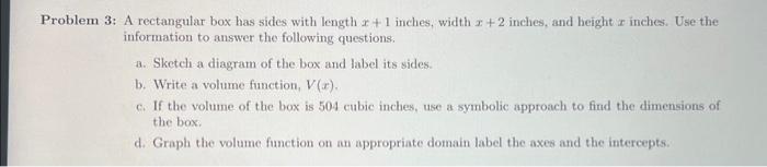 Solved Problem 3: A rectangular box has sides with length | Chegg.com