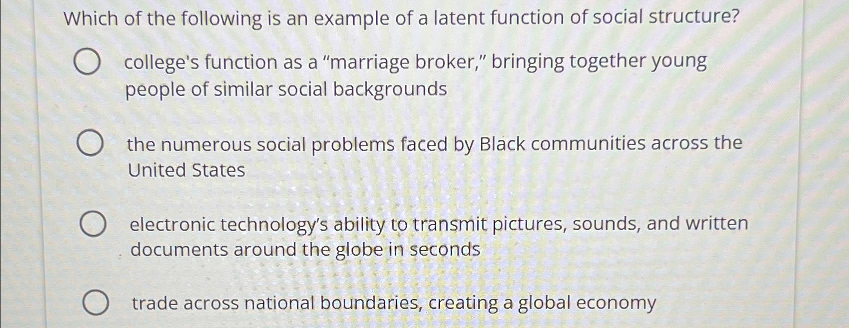 Solved Which of the following is an example of a latent | Chegg.com