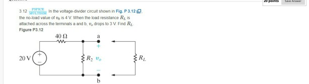 Solved 20 points 3.12 SPICE MULTISIM In the voltage-divider | Chegg.com