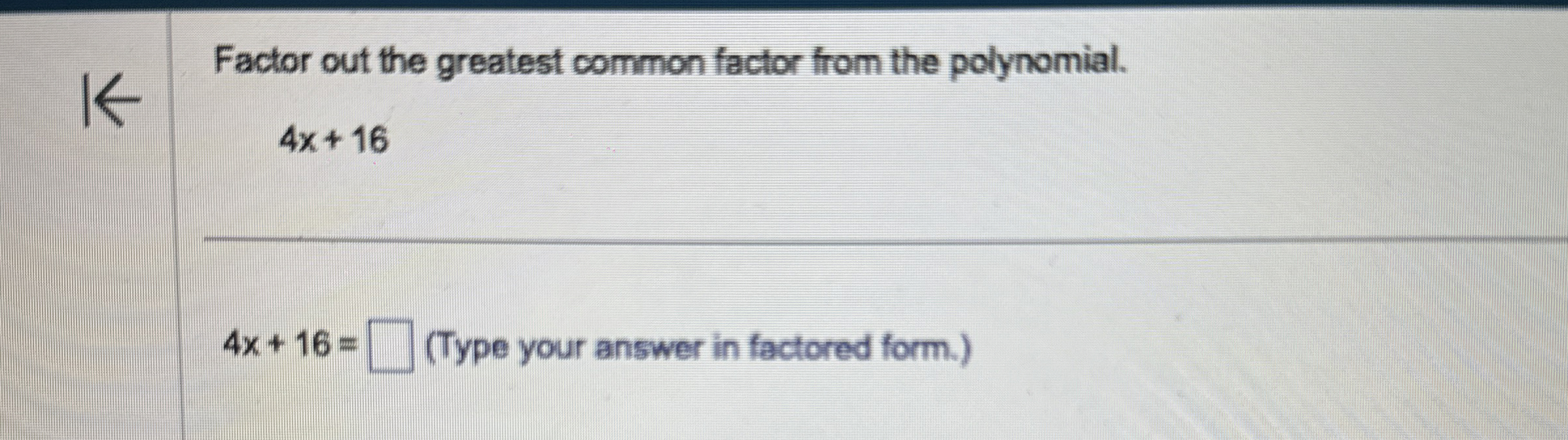 Solved Factor out the greatest common factor from the | Chegg.com