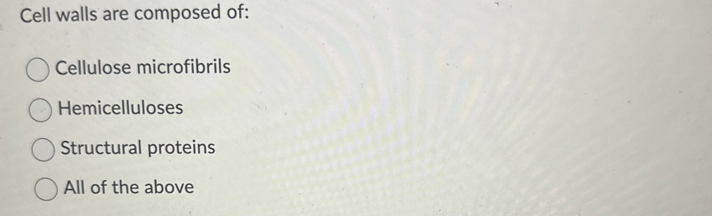 Solved Cell walls are composed of:Cellulose | Chegg.com