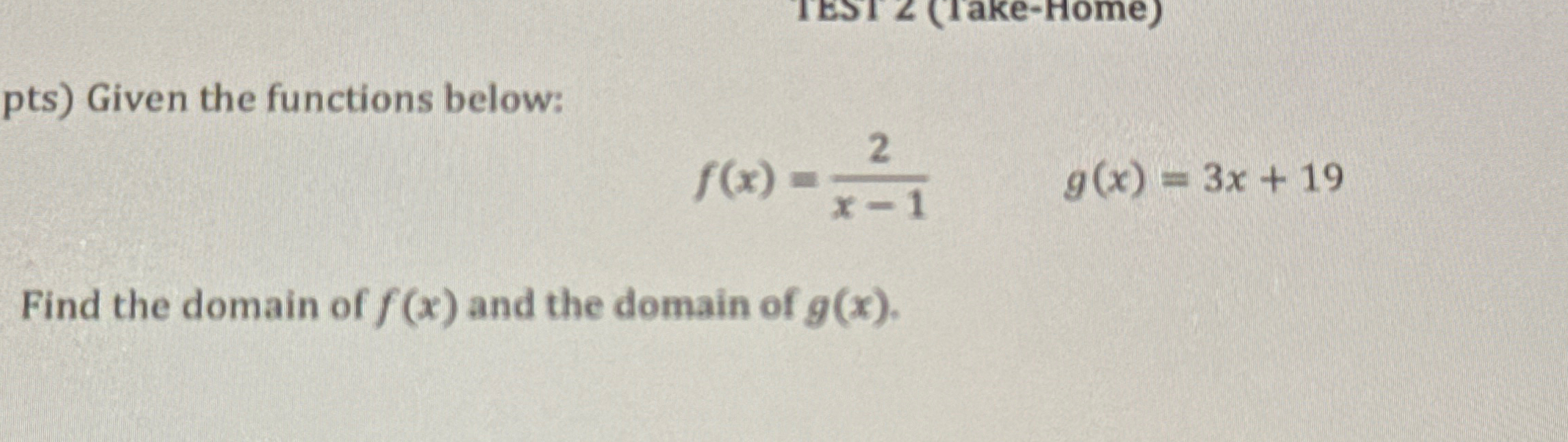 Solved Given the functions below:f(x)=2x-1,g(x)=3x+19Find | Chegg.com