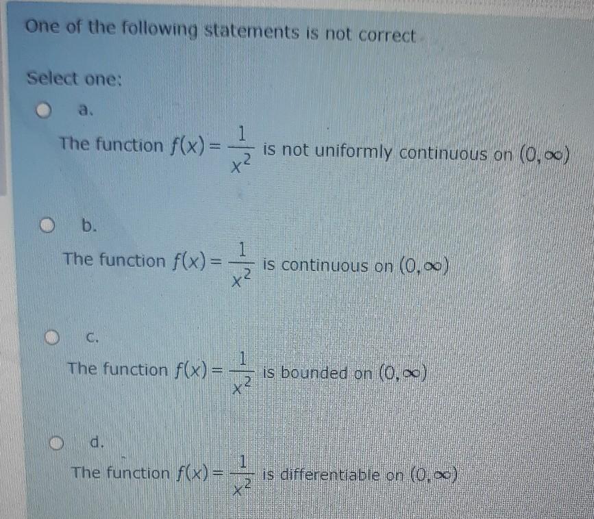 Solved Which of the following functions is not uniformly | Chegg.com