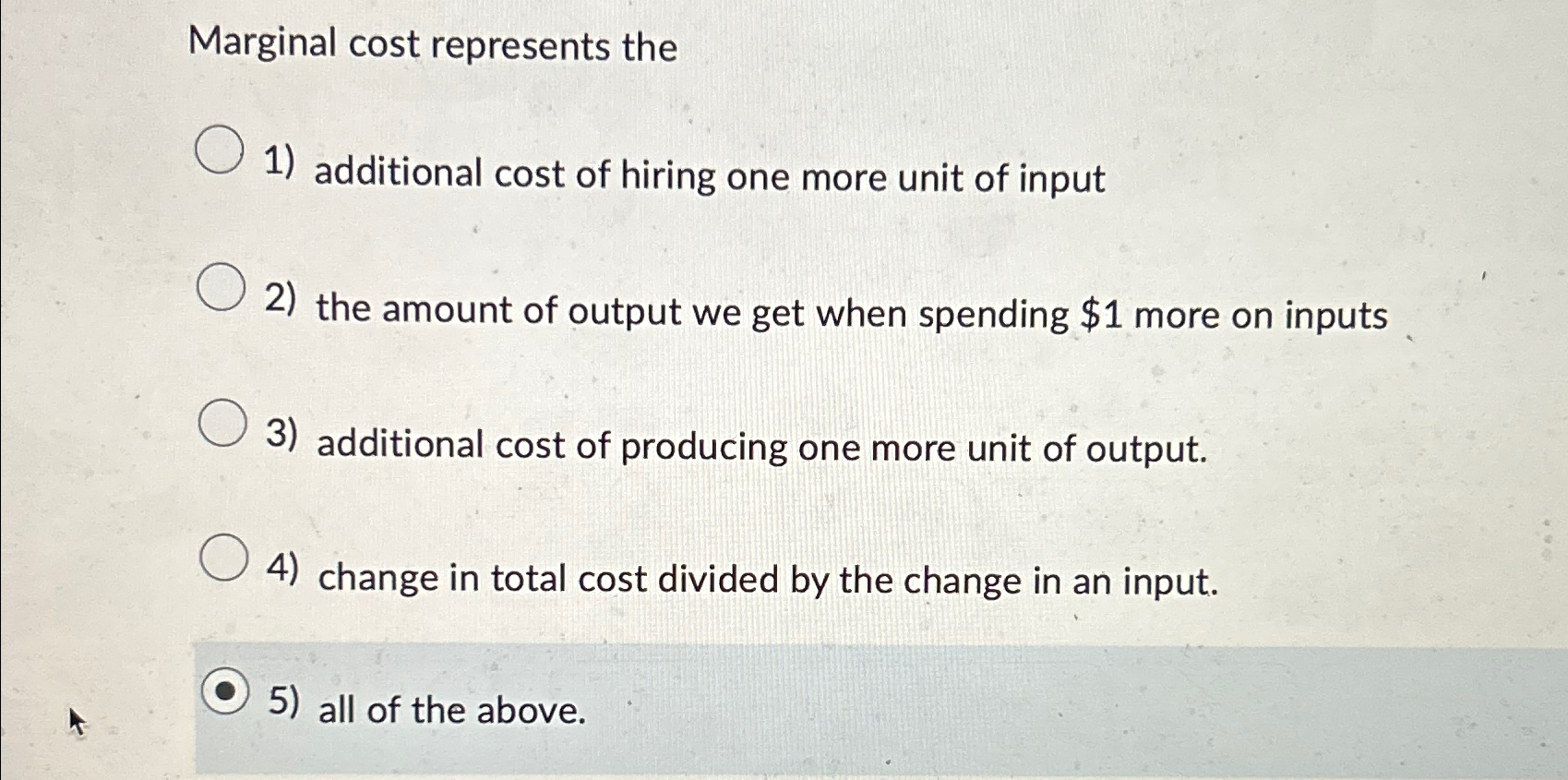Solved Marginal cost represents theadditional cost of hiring | Chegg.com
