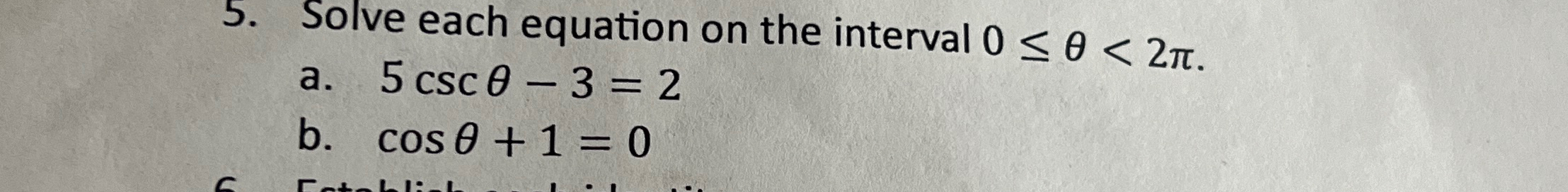 Solved Solve each equation on the interval | Chegg.com