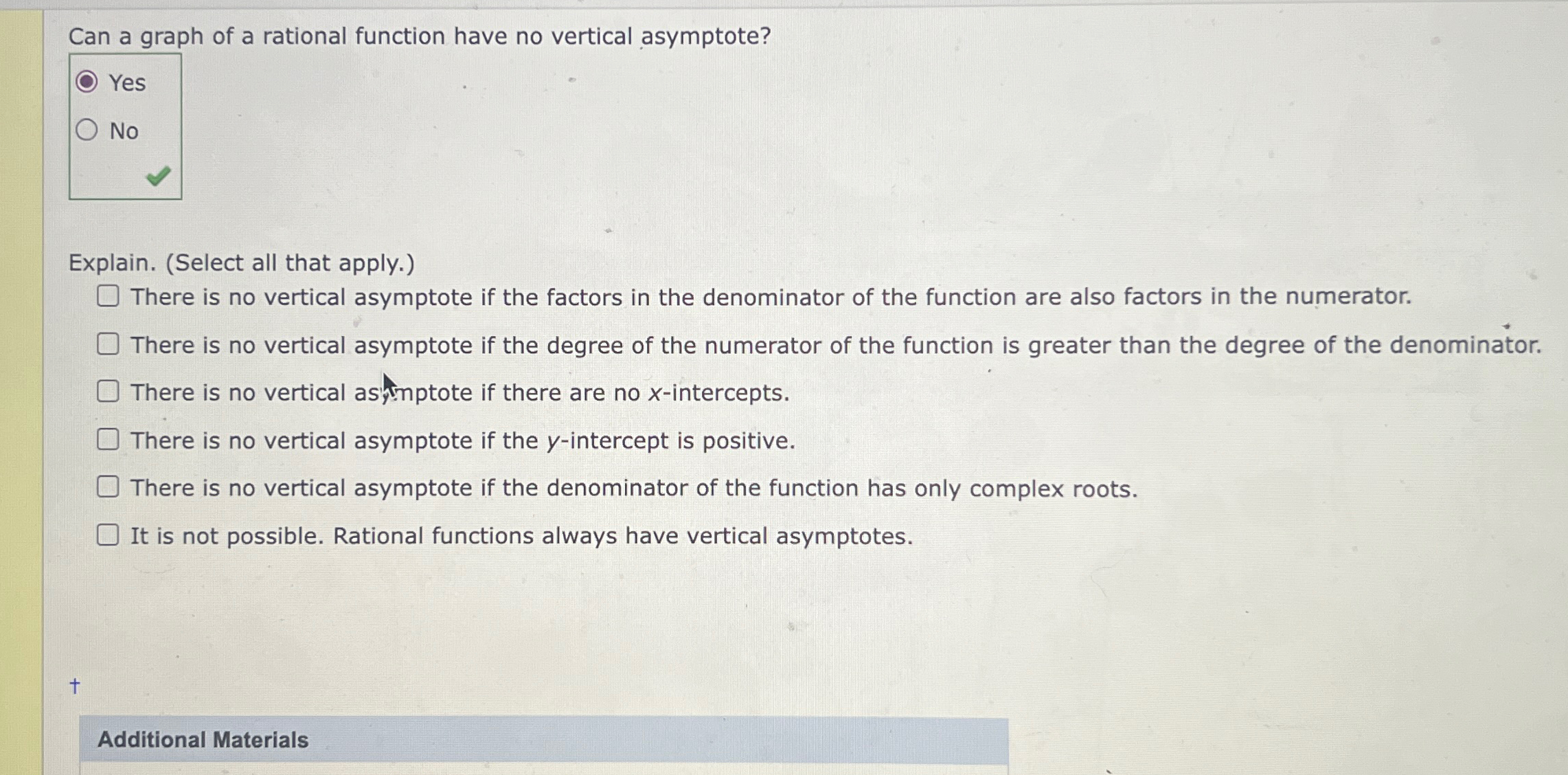 Solved Can a graph of a rational function have no vertical | Chegg.com