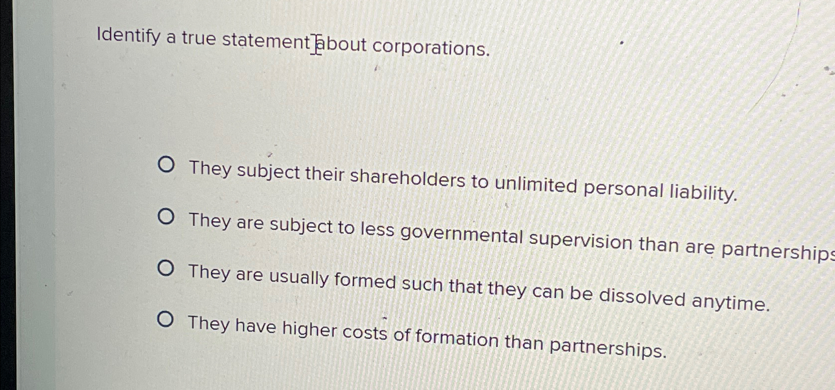 Solved Identify a true statementabout corporations.They | Chegg.com