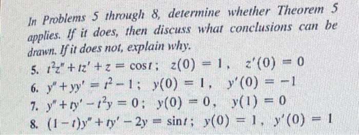 Solved In Problems 5 through 8 , determine whether Theorem 5 | Chegg.com
