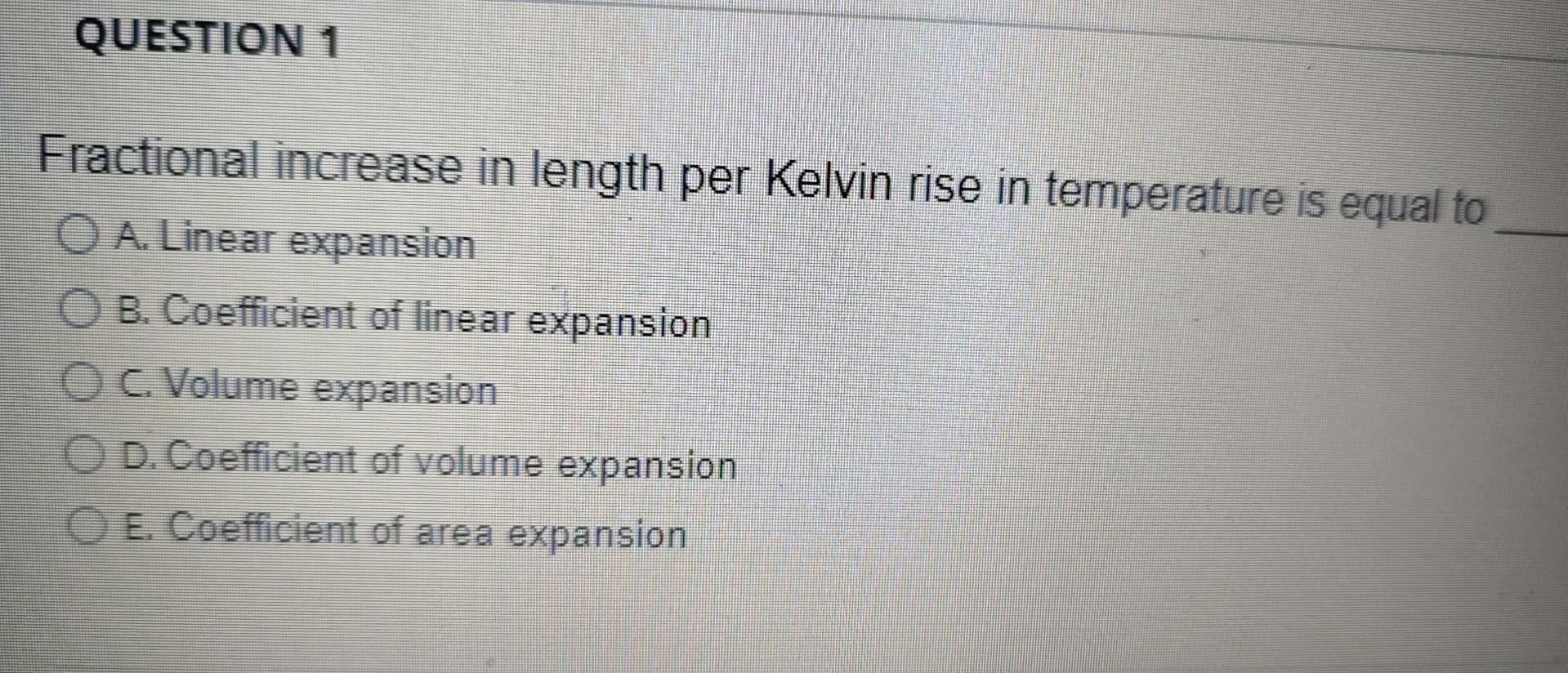 Solved Fractional increase in length per Kelvin rise in | Chegg.com