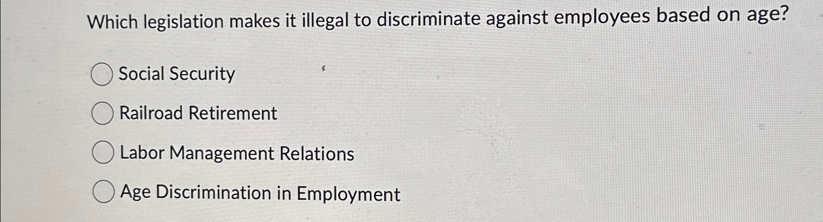 Solved Which legislation makes it illegal to discriminate | Chegg.com