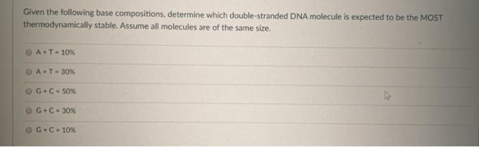 Solved Given the following base compositions, determine | Chegg.com
