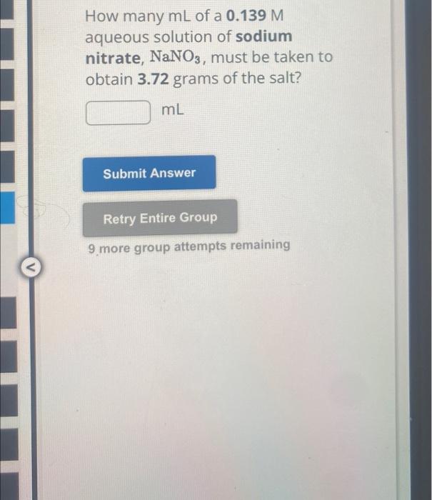 Solved How many mL of a 0.139M aqueous solution of sodium | Chegg.com