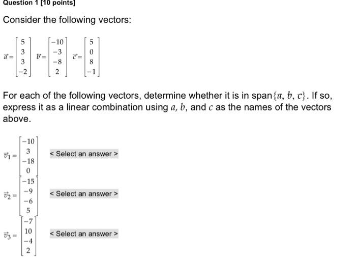 Solved Consider the following vectors: | Chegg.com