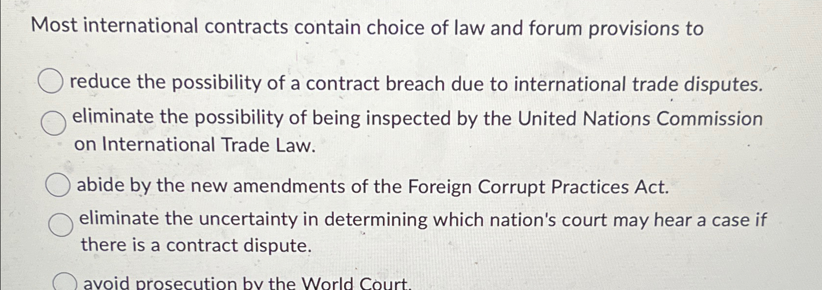 Solved Most international contracts contain choice of law | Chegg.com