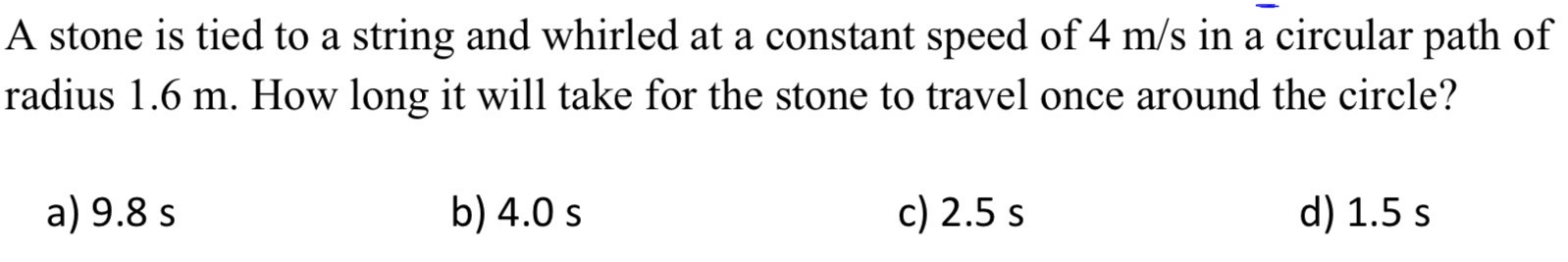 Solved A stone is tied to a string and whirled at a constant | Chegg.com
