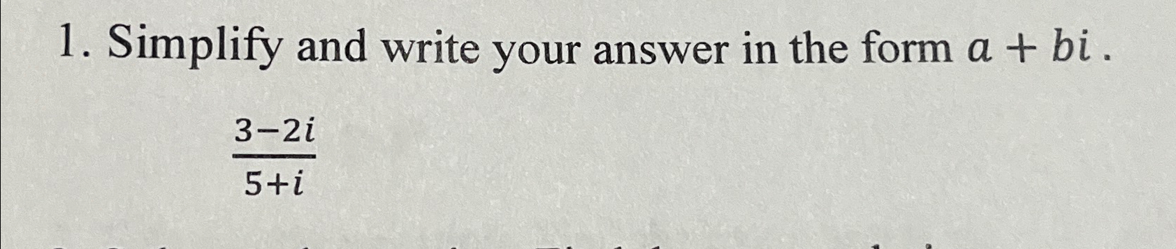 Solved Simplify and write your answer in the form | Chegg.com
