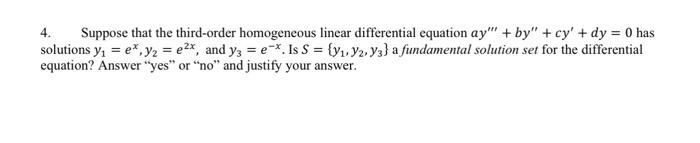 Solved 4 Suppose That The Third Order Homogeneous Linear