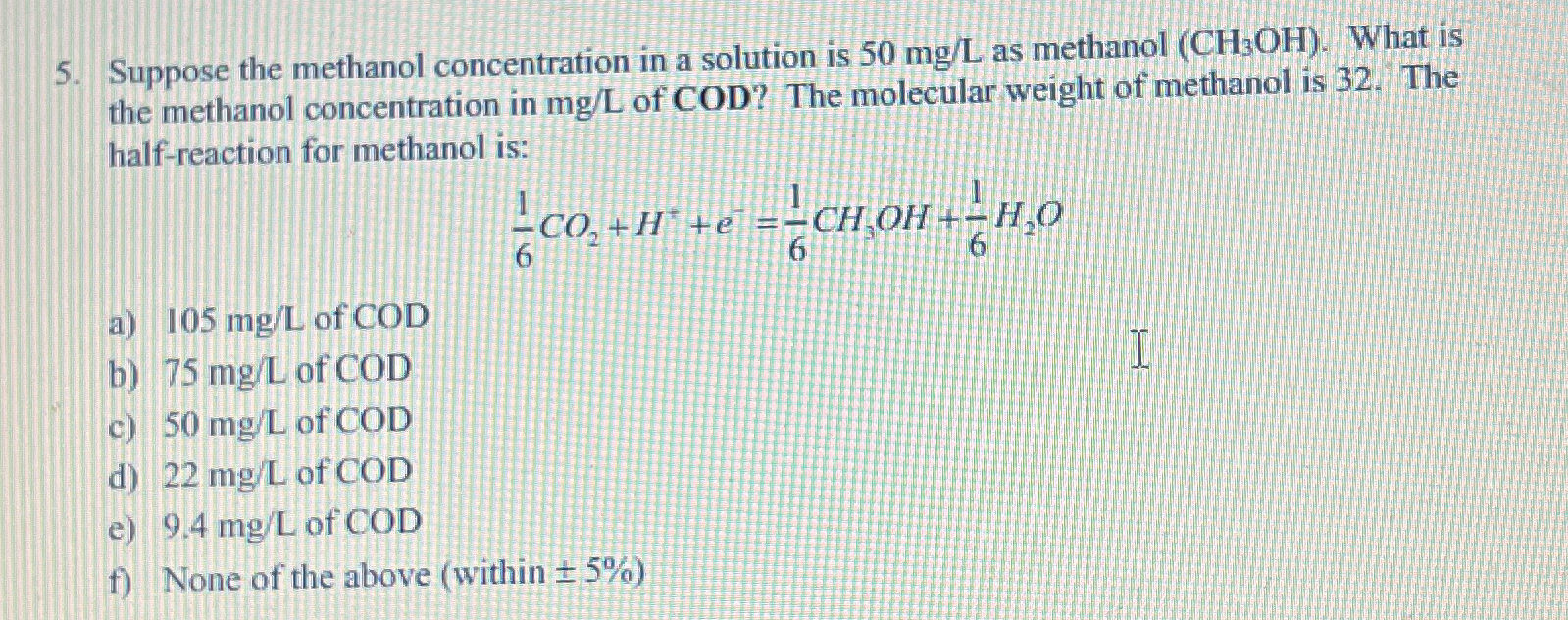 Solved Suppose the methanol concentration in a solution is | Chegg.com
