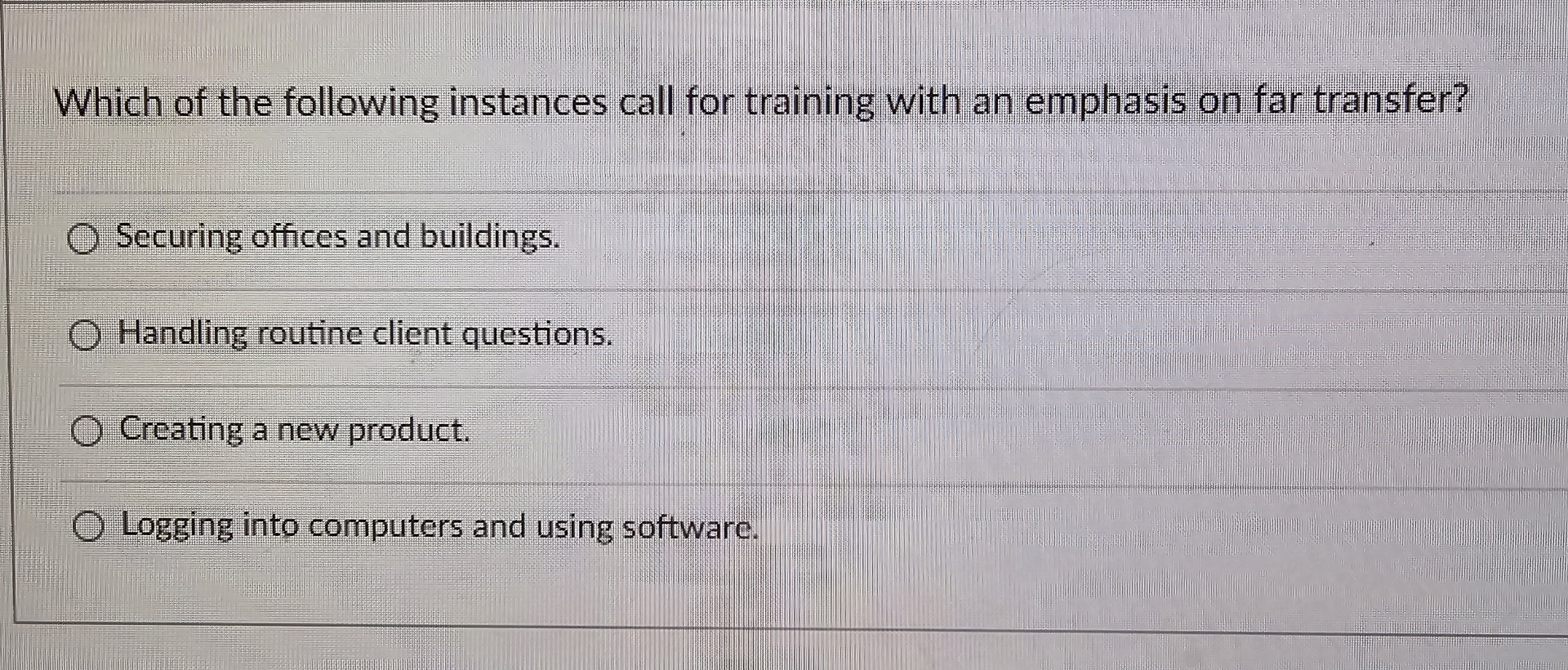 Solved Which of the following instances call for training | Chegg.com