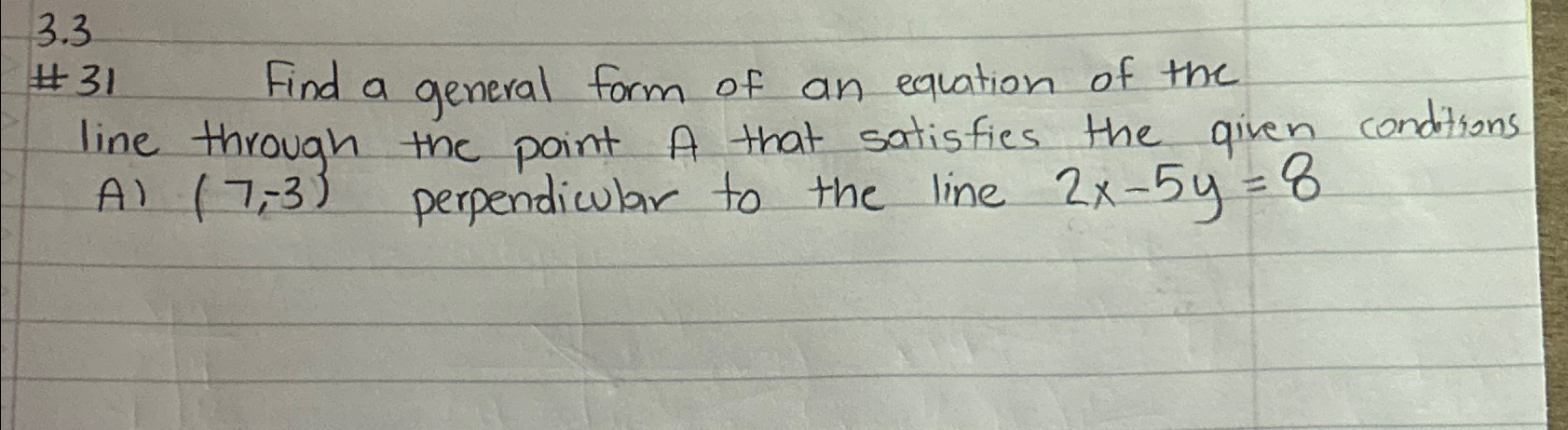 Solved 3.3#31 ﻿Find a general form of an equation of the | Chegg.com
