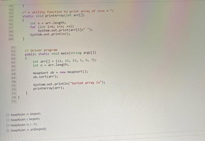 Solved 1. /l 3ava program for implementation of Heap sort 1/ | Chegg.com