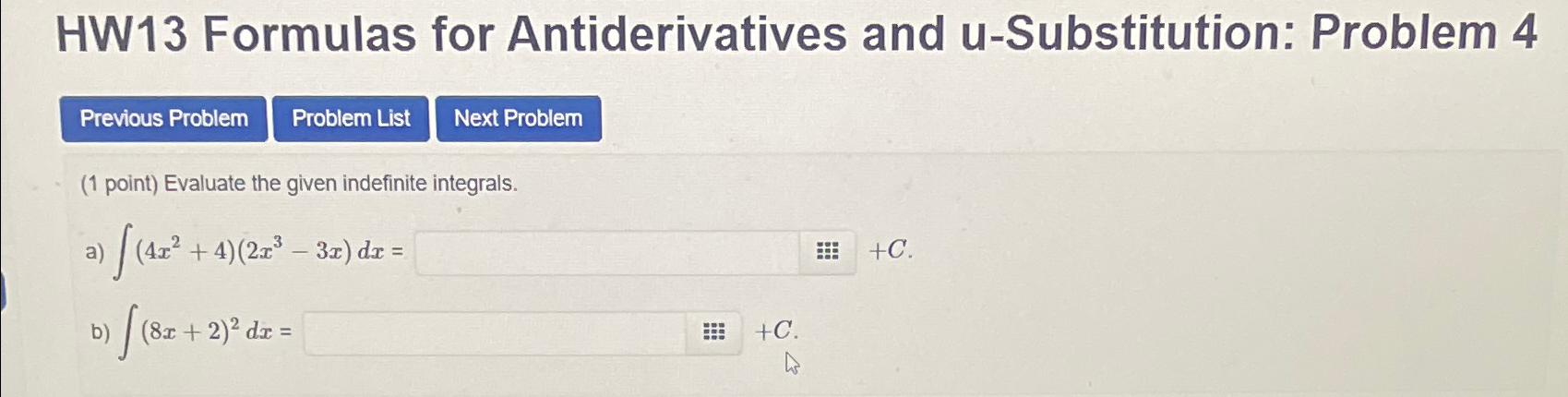 Solved HW13 ﻿Formulas for Antiderivatives and | Chegg.com