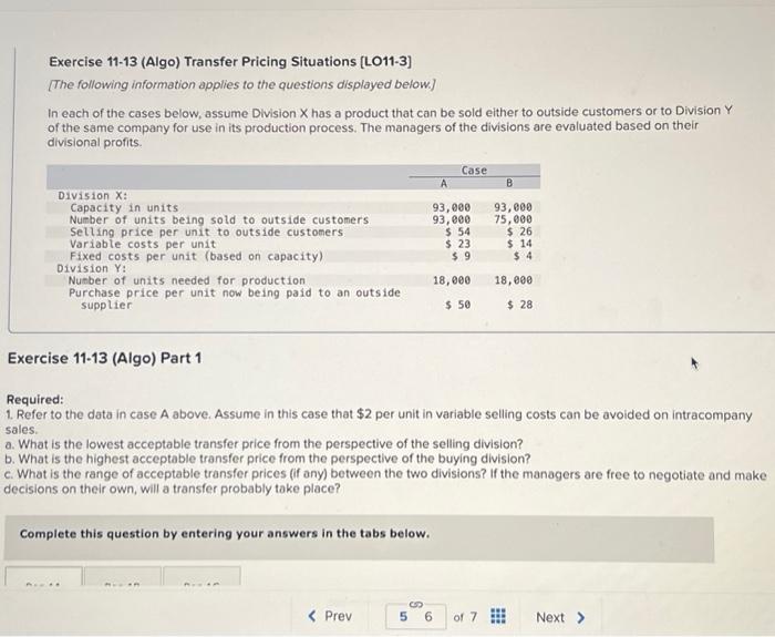 Solved Exercise 11-13 (Algo) Transfer Pricing Situations | Chegg.com Solved Exercise 11-13 (Algo) Transfer Pricing Situations | Chegg.com