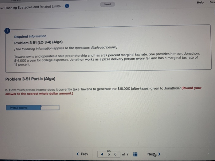 Solved Help Sav Saved Tax Planning Strategies and Related | Chegg.com Solved Help Sav Saved Tax Planning Strategies and Related | Chegg.com