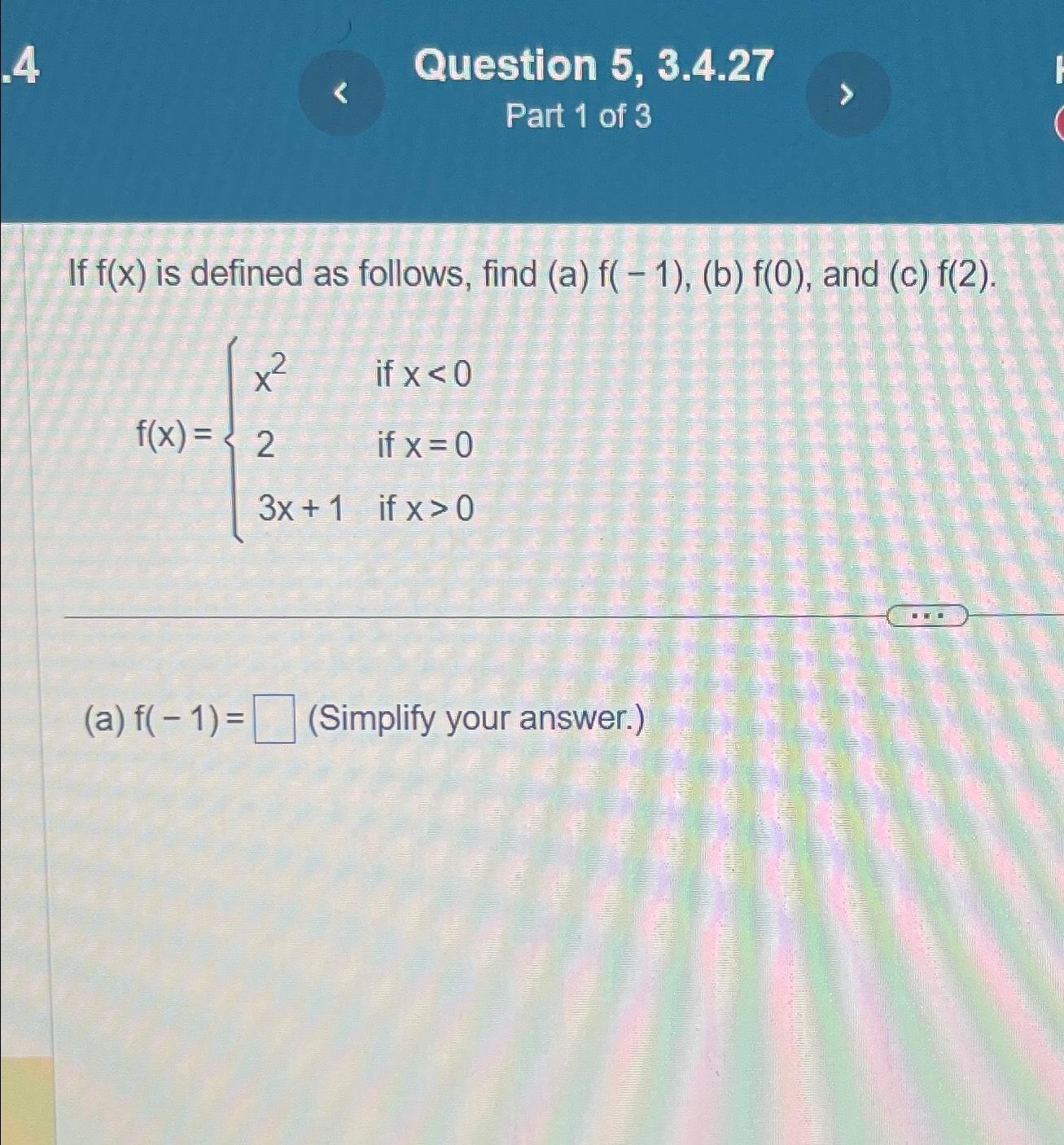 Solved 4question 5 3 4 27part 1 ﻿of 3if F X ﻿is Defined As