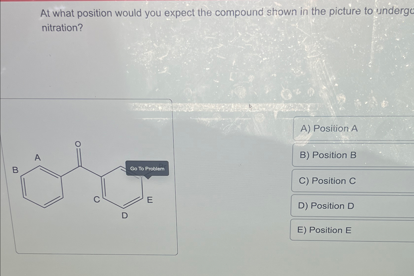 At what position would you expect the compound shown | Chegg.com