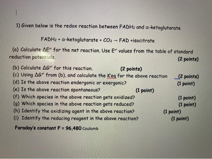 Solved 1) Given below is the redox reaction between FADH2 | Chegg.com