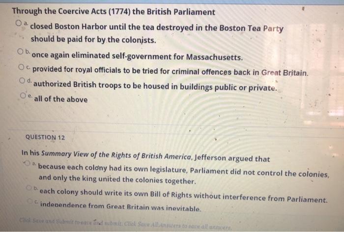 Solved Through the Coercive Acts (1774) the British | Chegg.com